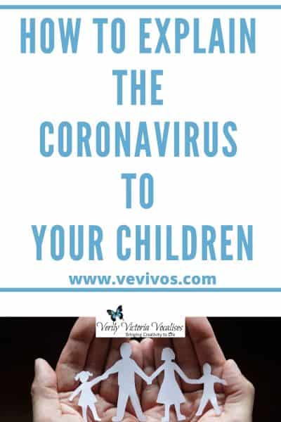 How to Explain the Coronavirus to Your Children