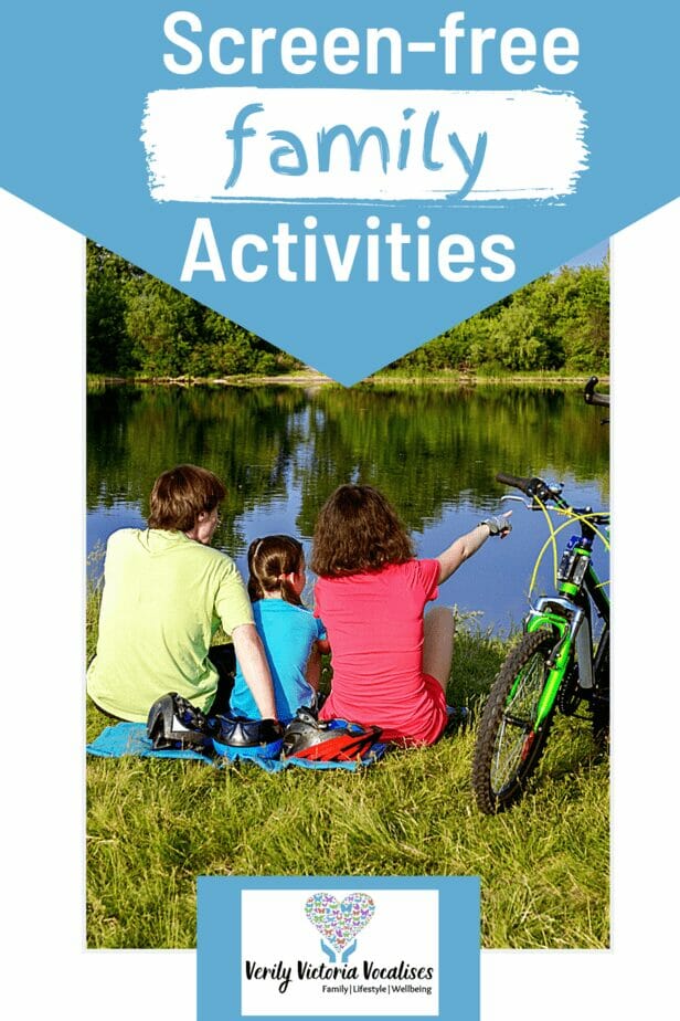 Screen-free Family Activities - Verily Victoria Vocalises
